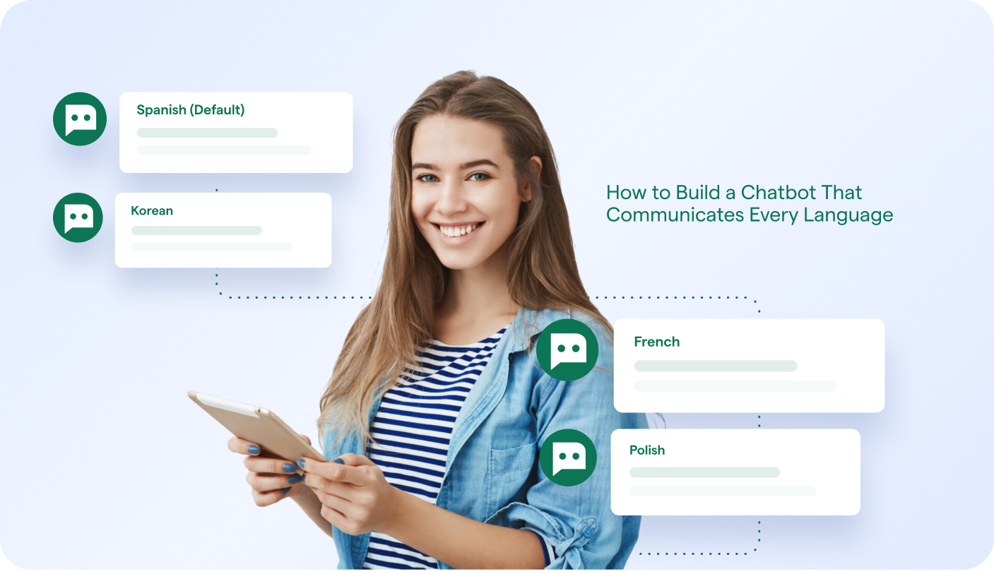 Multilingual Chatbots: What are they and Its Benefits