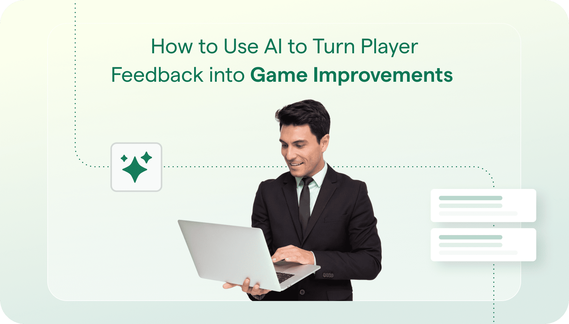 How To Use AI To Turn Player Feedback Into Game Improvements